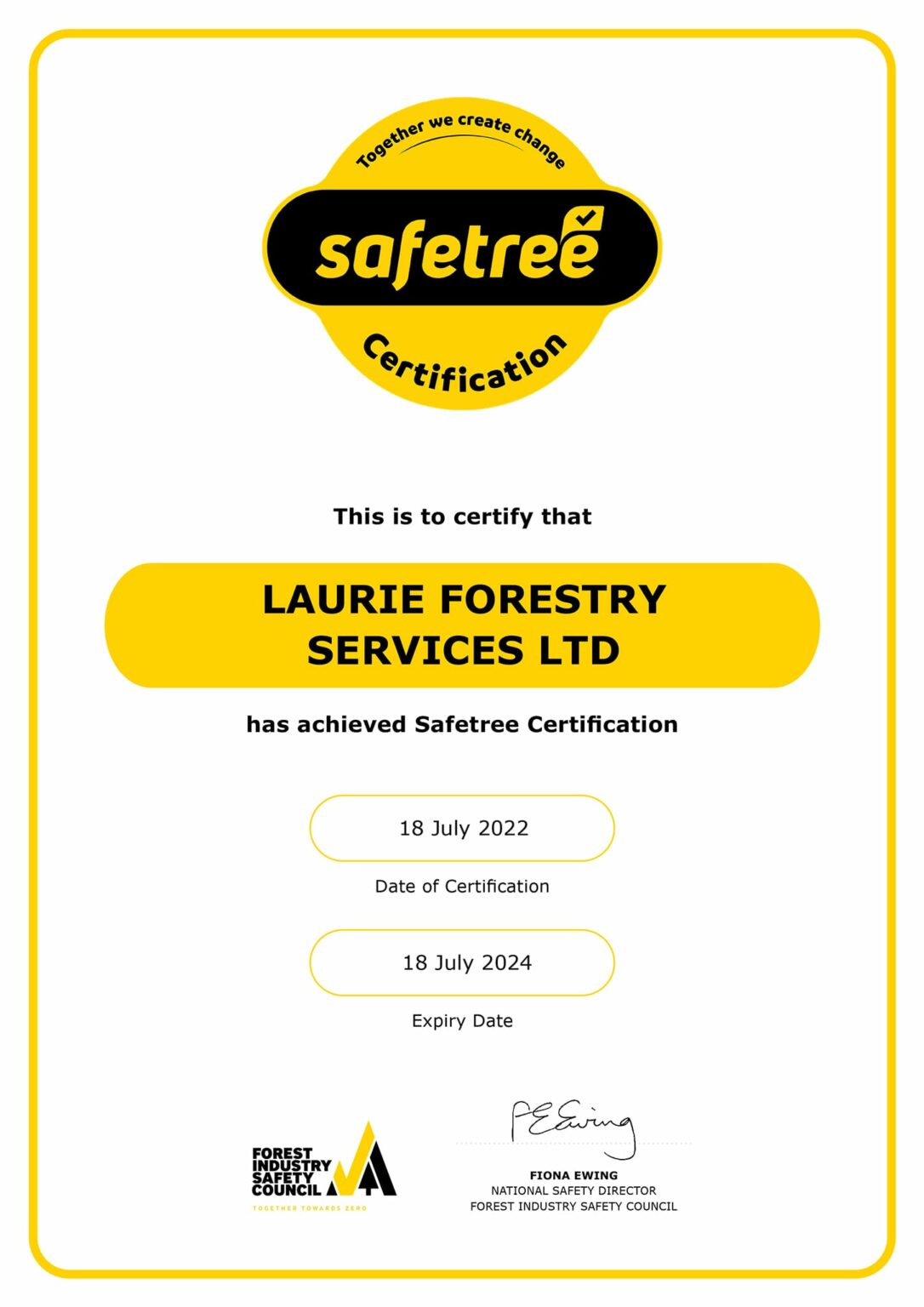 Safetree Certified - Laurie Forestry Ltd